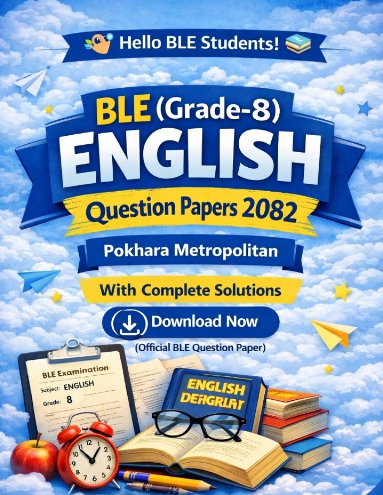 BLE (Grade-8) English Question Papers 2082 | Pokhara Metropolitan ...